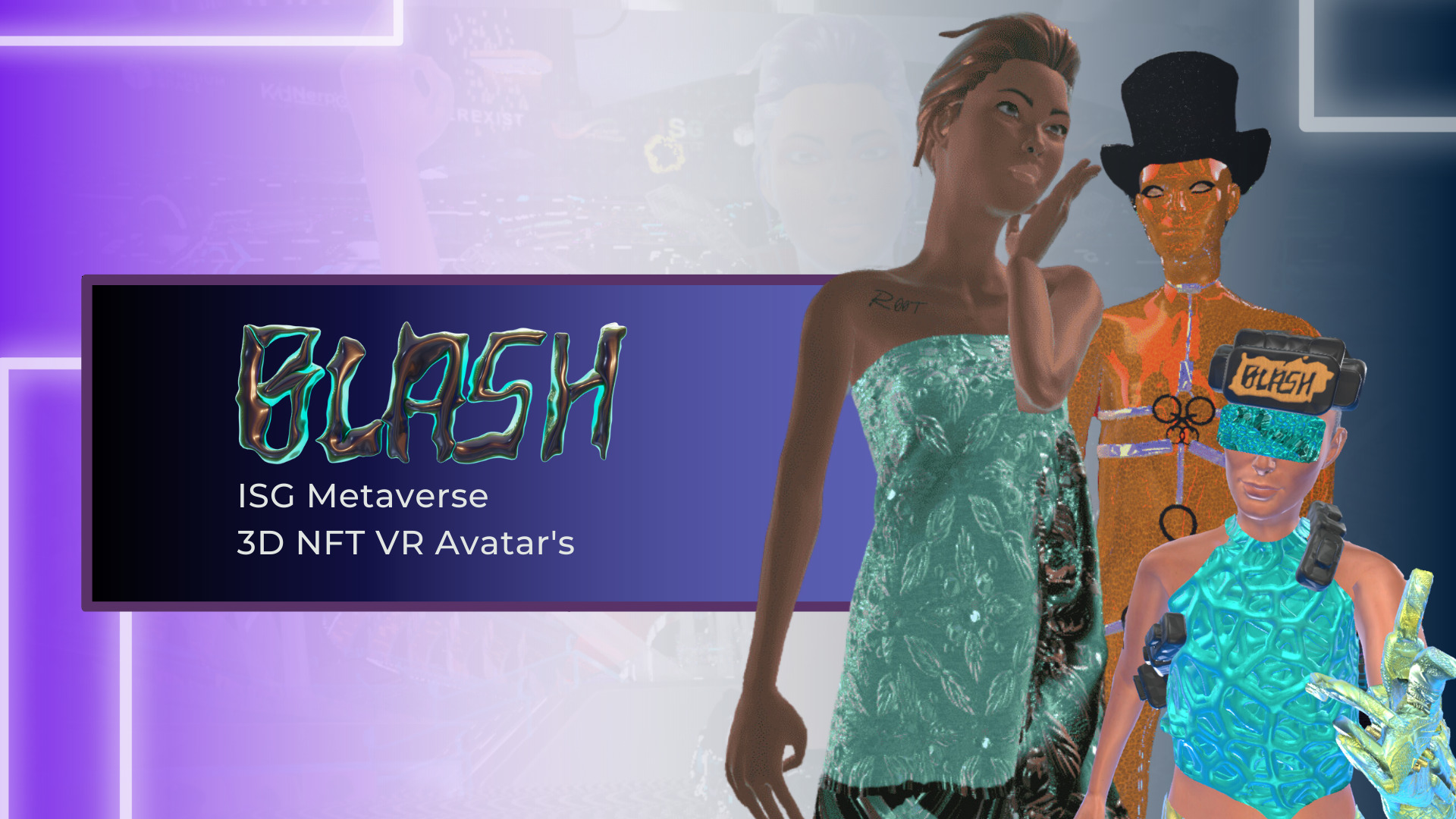 BLASH - ISG Metaverse